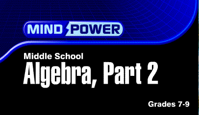 Mind Power Math Middle School Algebra - Old Games Download