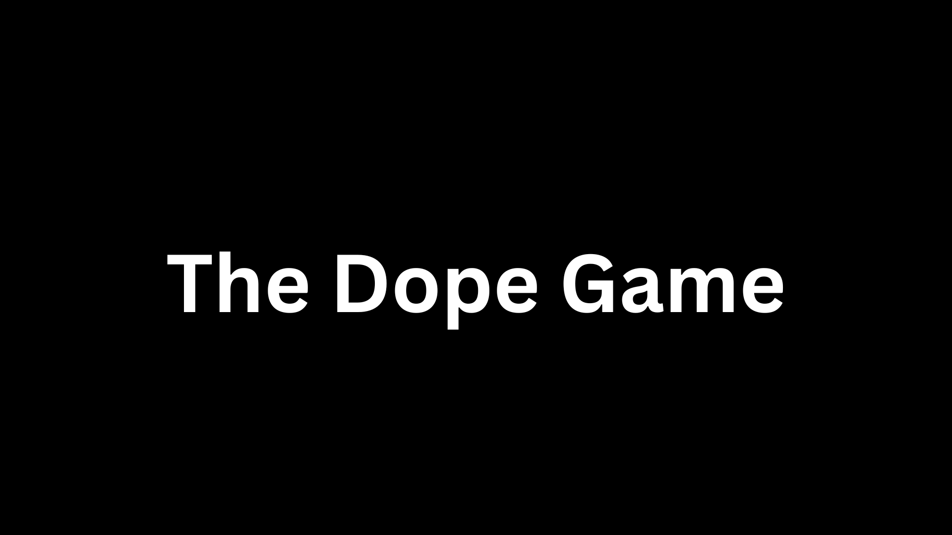 The Dope Game - Old Games Download